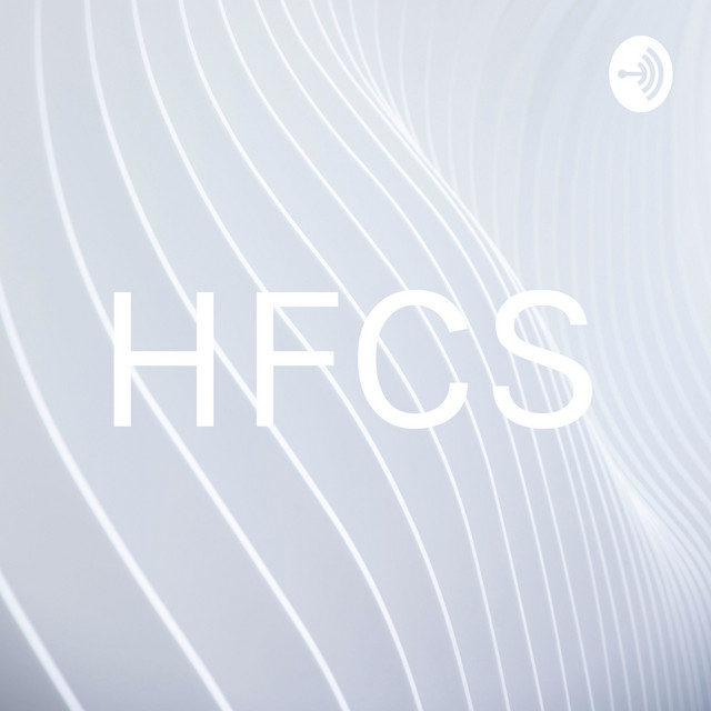 HFCS | Podcast on Spotify