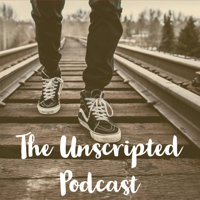 The Unscripted Podcast | Podcast on Spotify