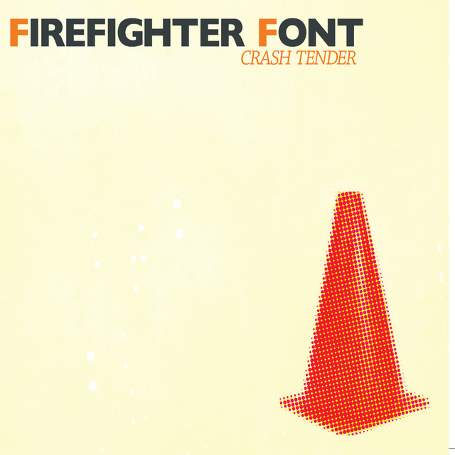 BPM and key for songs by Firefighter Font | Tempo for Firefighter Font ...