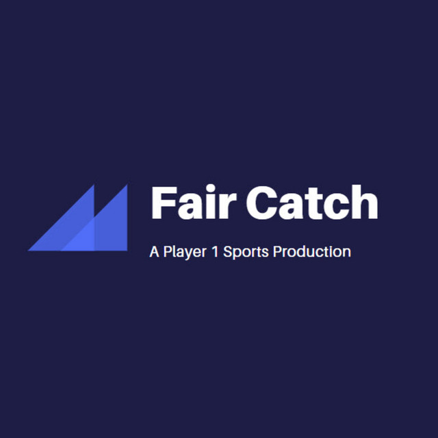 Fair Catch | Podcast on Spotify