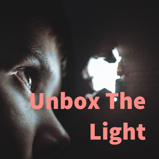 Unbox The Light | Podcast on Spotify