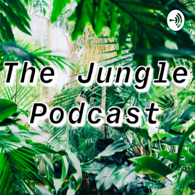 The Jungle Podcast | Podcast on Spotify