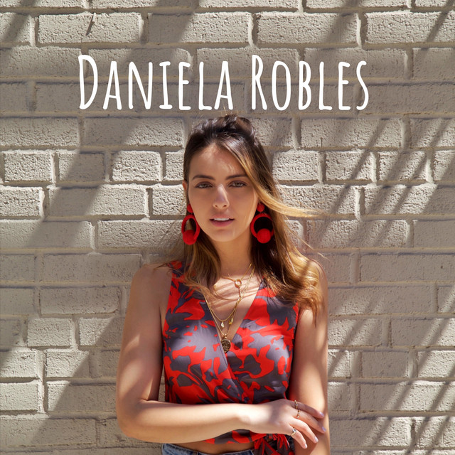 Daniela Robles | Podcast on Spotify