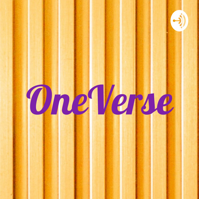 OneVerse | Podcast on Spotify