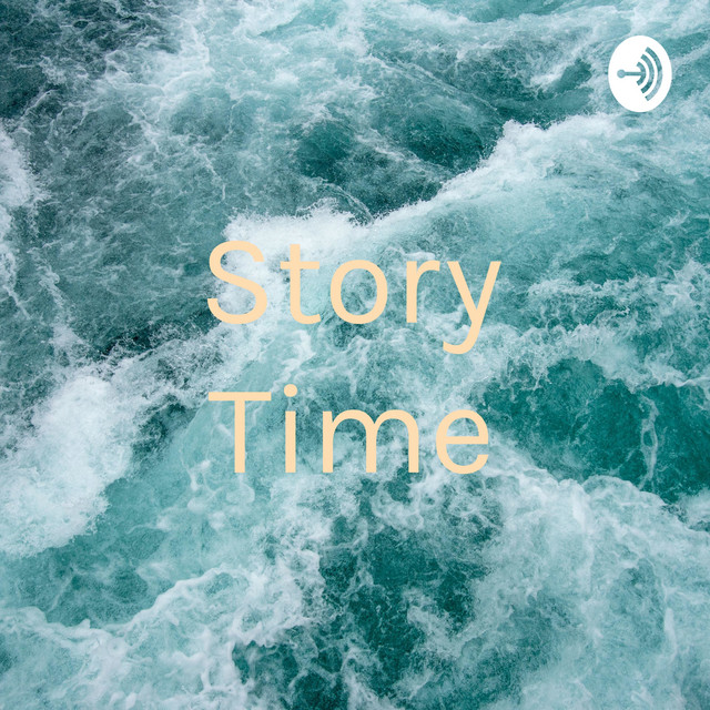 Story Time | Podcast on Spotify