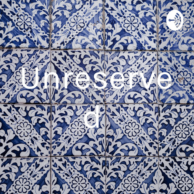 Unreserved | Podcast on Spotify