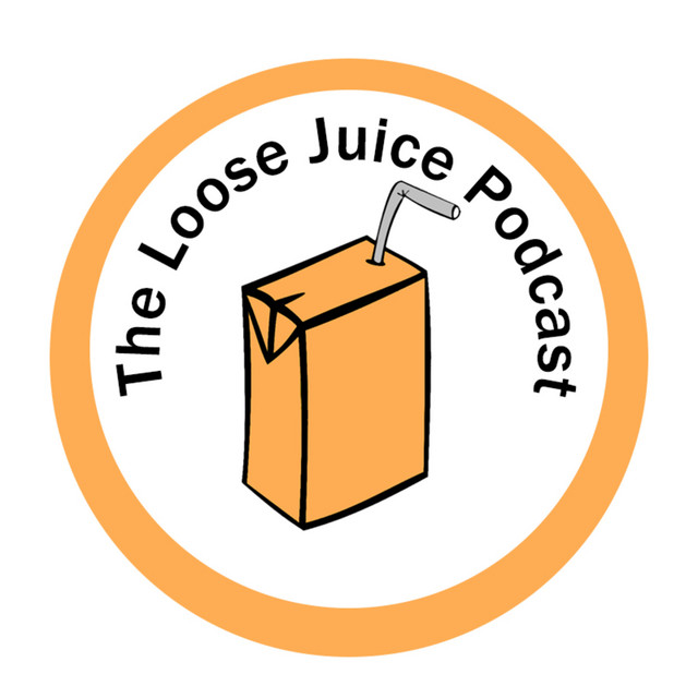 The Loose Juice Podcast | Podcast on Spotify