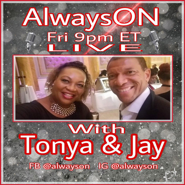 Always On with Tonya and Jay | Podcast on Spotify