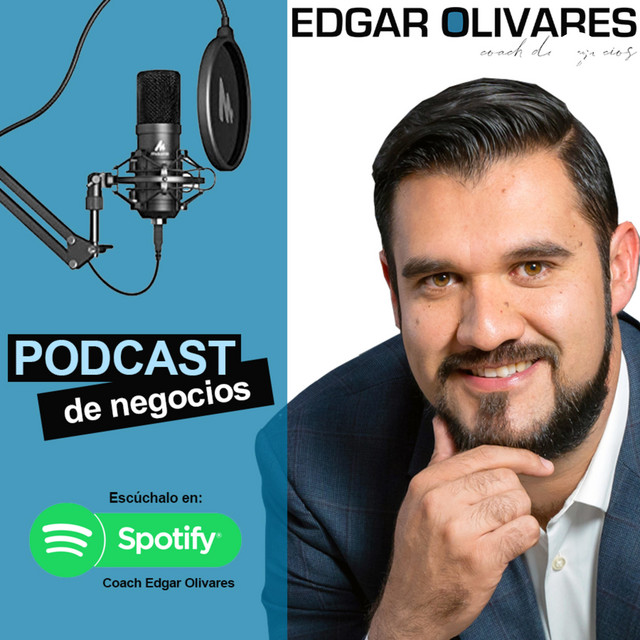 Coach Edgar Olivares | Podcast on Spotify