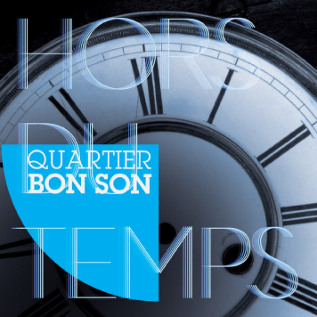 BPM and key for songs by Quartier Bon Son | Tempo for Quartier Bon Son ...