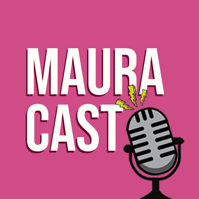 Maura Cast | Podcast on Spotify