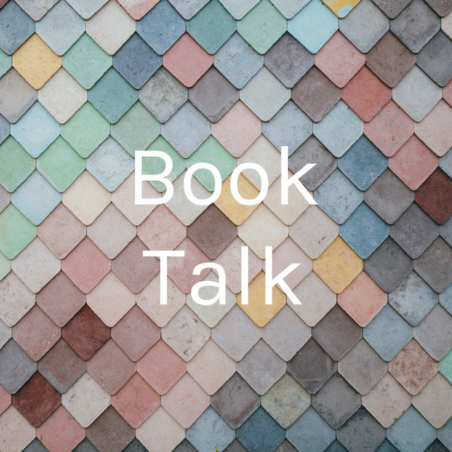 Book Talk | Podcast on Spotify