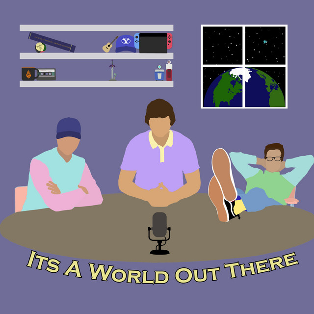 It's a World Out There Podcast | Podcast on Spotify