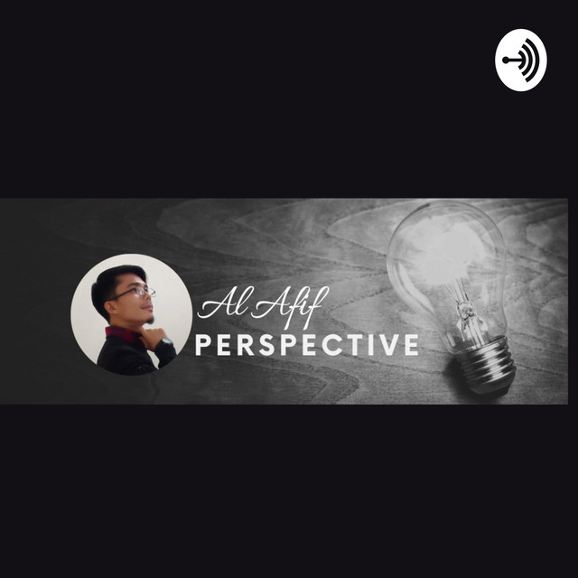 Al Afif Perspective | Podcast on Spotify