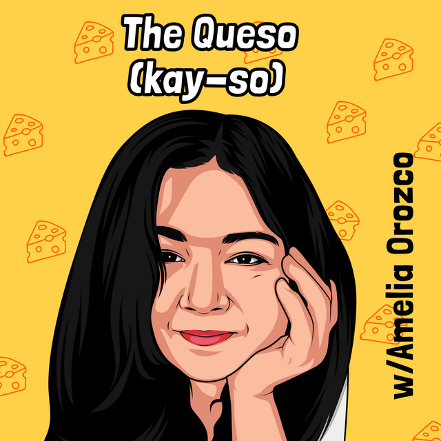 El queso (kay-so) | Podcast on Spotify